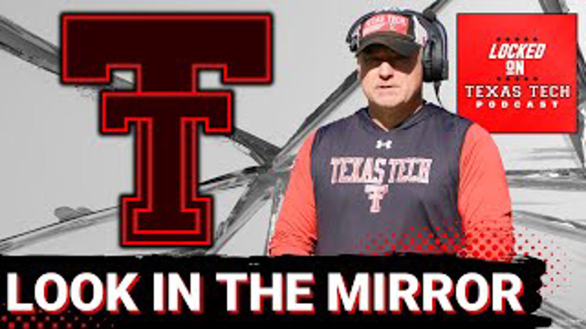 Texas Tech finishes the open week looking at the man in the mirror ...