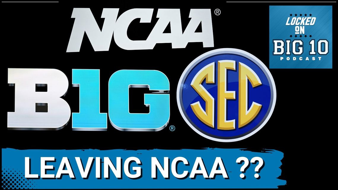 GAME OVER! Big Ten and SEC to LEAVING NCAA to Form New SUPER CONFERENCE ...