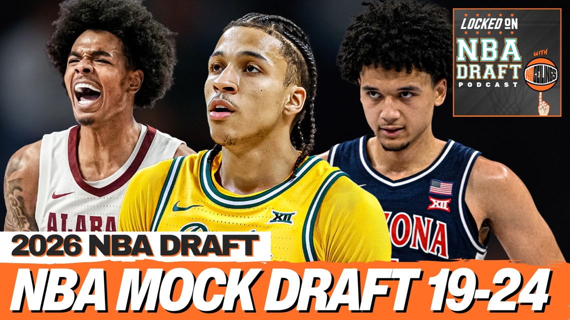 MOCK DRAFT 3.0 Picks 19-24 | 2026 NBA Draft | whas11.com