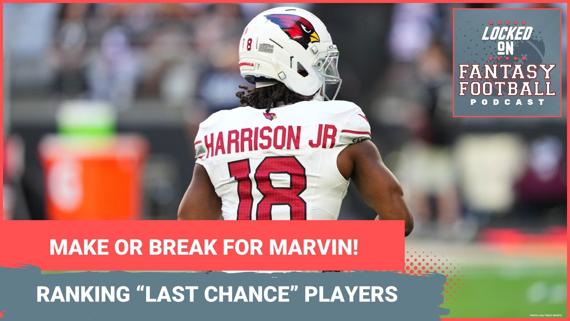 Fantasy's MAKE OR BREAK, LAST CHANCE players for 2026: Marvin Harrison ...