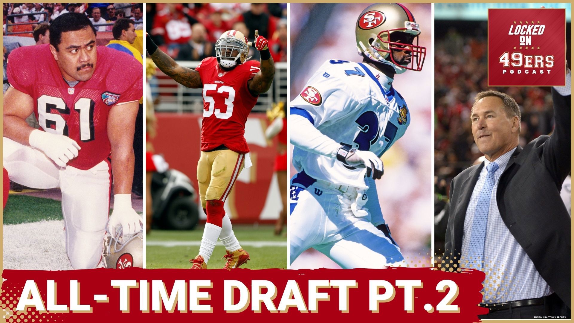 49ers All-Time Draft Part 2: Paying Respects to the OLD Guard | whas11.com