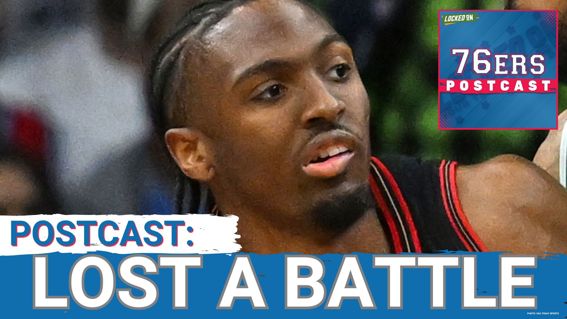 76ERS POSTCAST: Philadelphia 76ers LOST A BATTLE of a game 108-100 ...