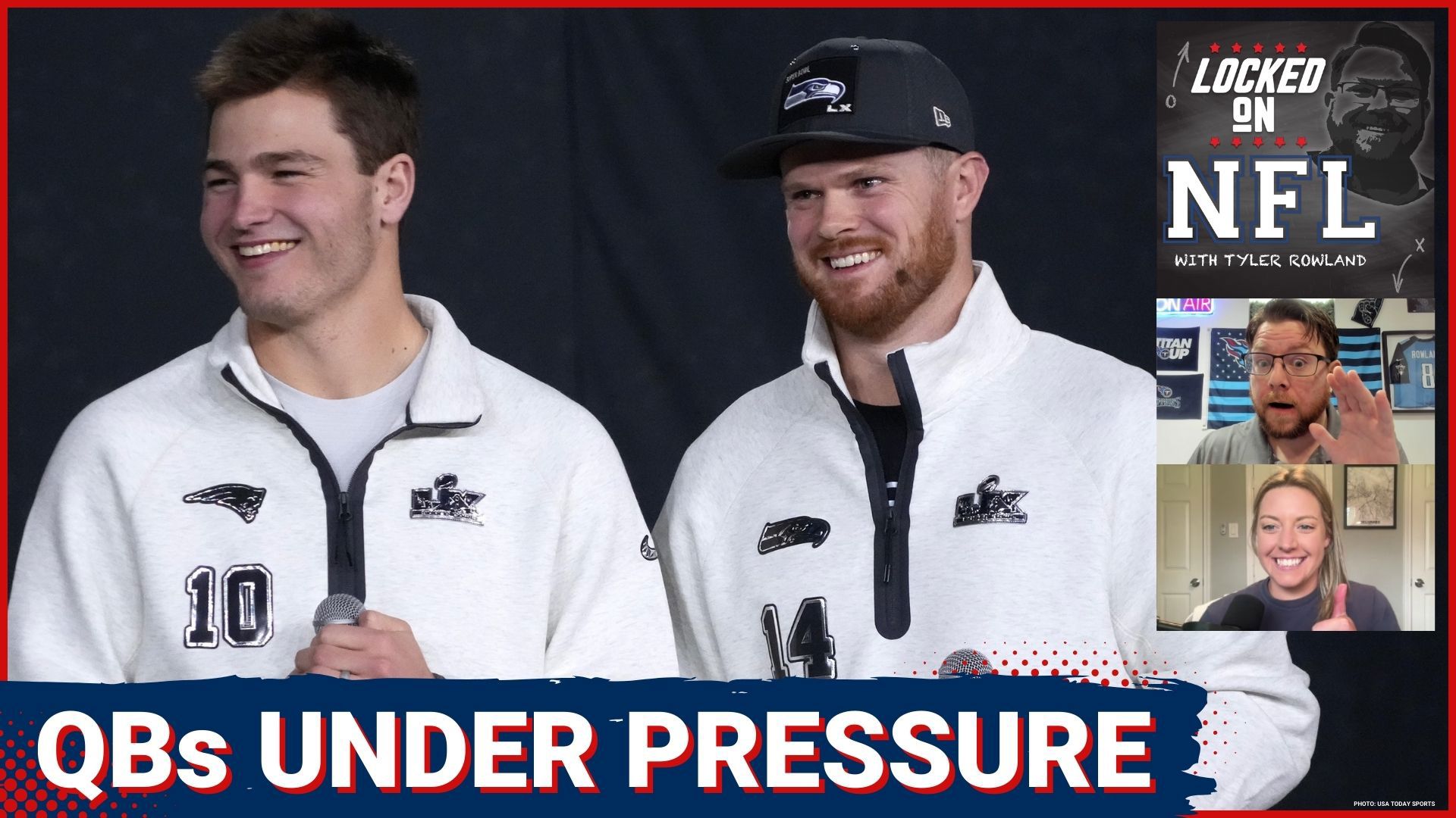 PRESSURE: Drake Maye & Sam Darnold MUST DELIVER for Super Bowl Win ...