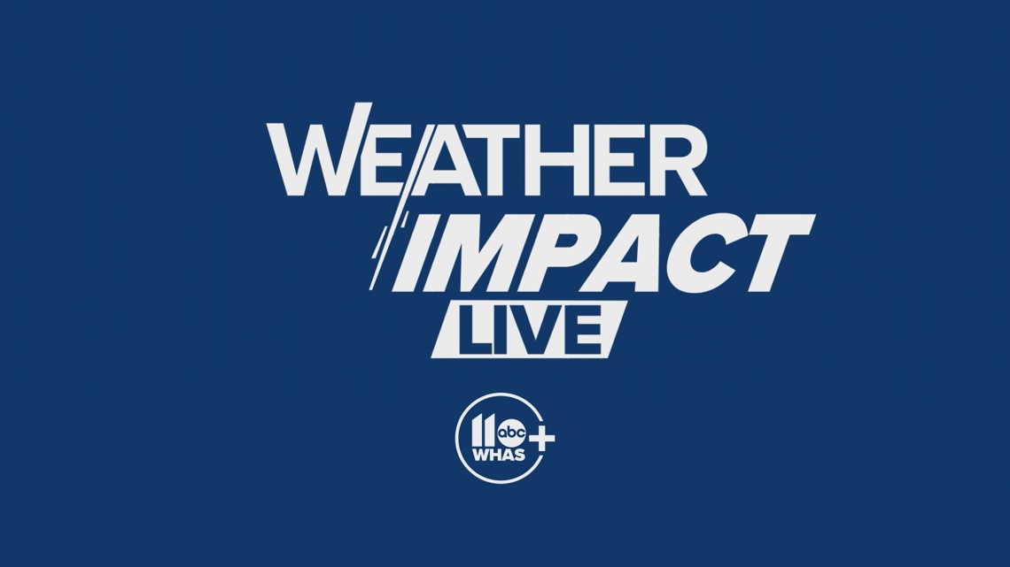 WATCH LIVE: WHAS11 Weather Impact Live | whas11.com